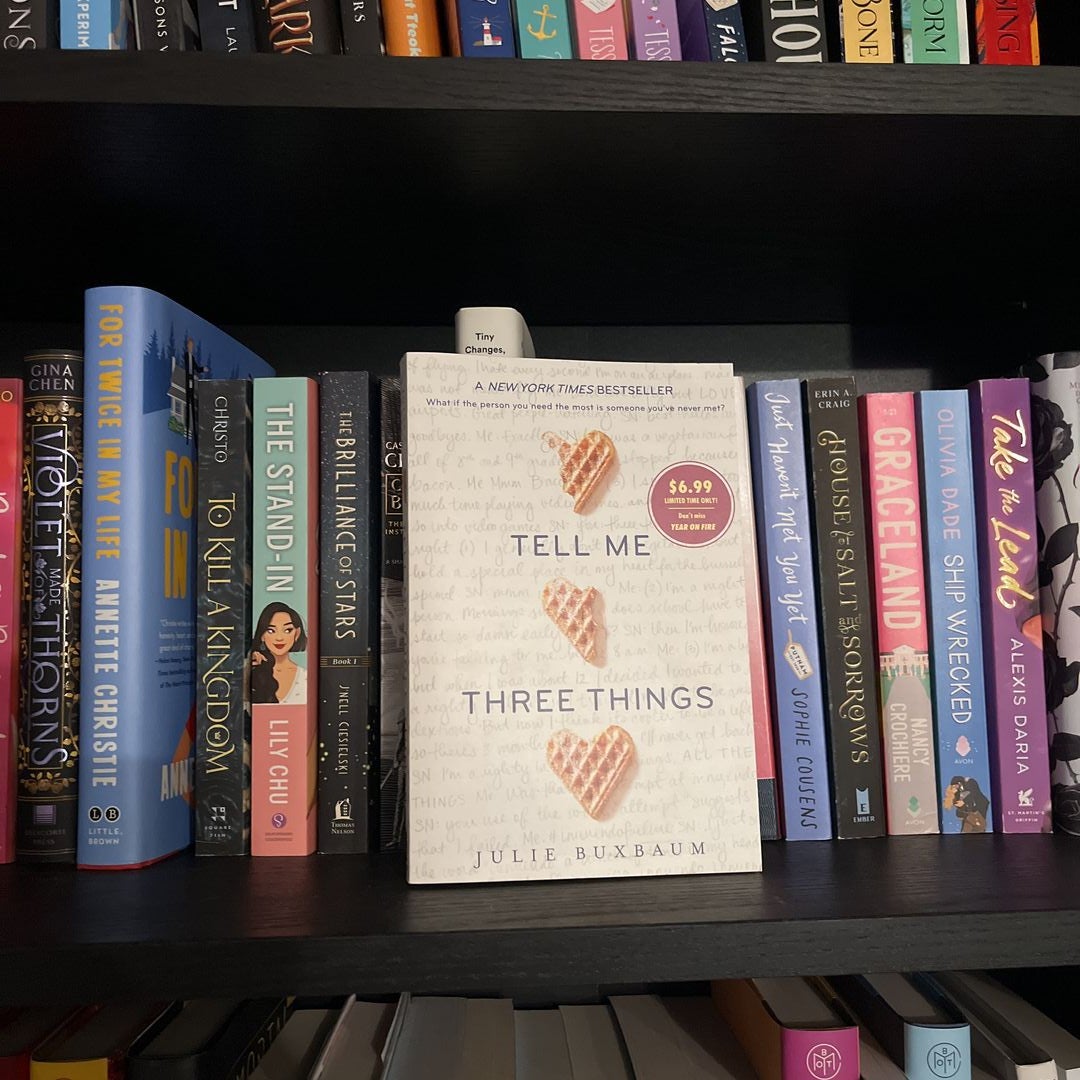 Tell Me Three Things by Julie Buxbaum