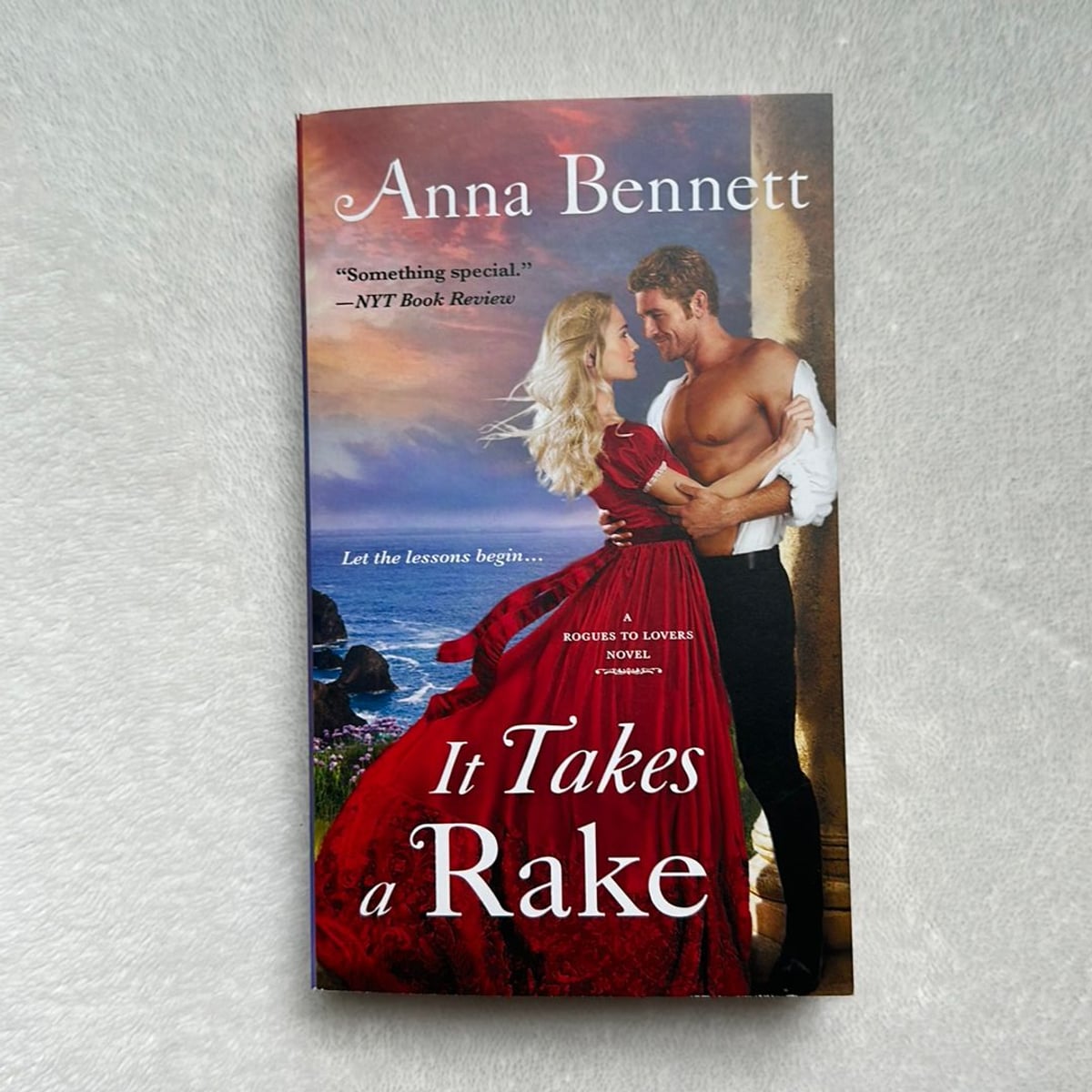 It Takes a Rake by Anna Bennett