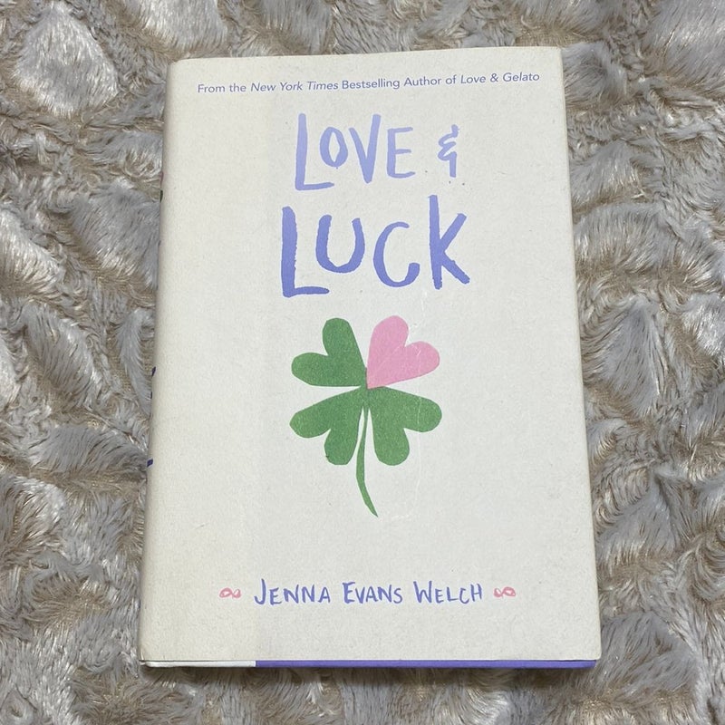 Love and Luck by Jenna Evans Welch