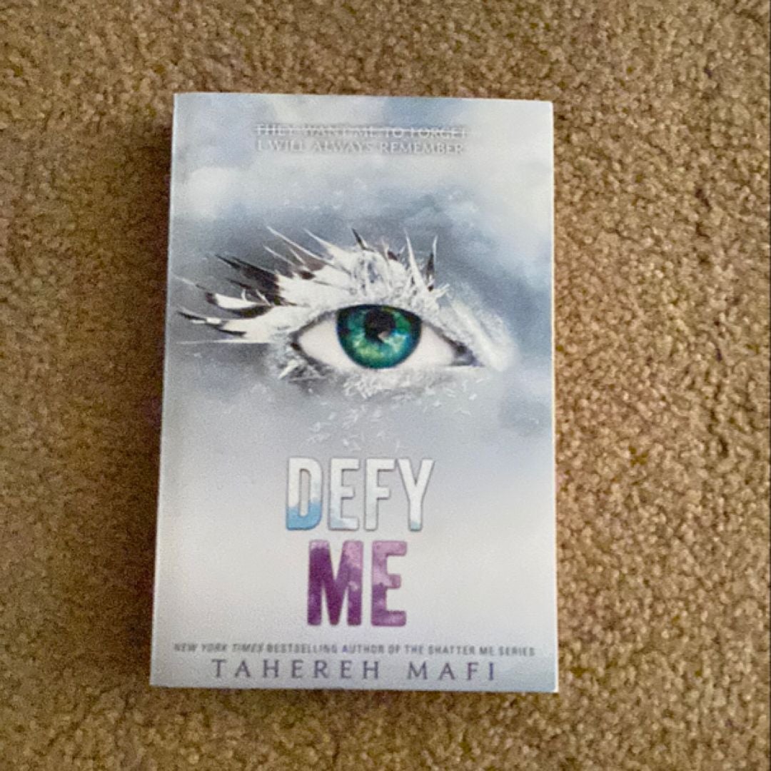 Defy Me by Tahereh Mafi