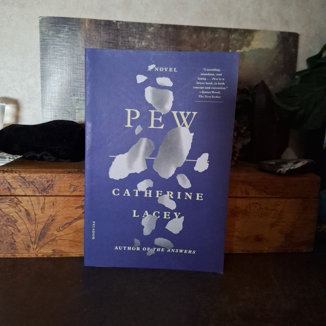 Pew by Catherine Lacey, Paperback | Pangobooks