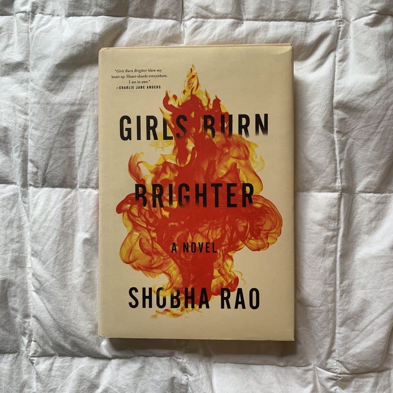 Girls Burn Brighter by Shobha Rao