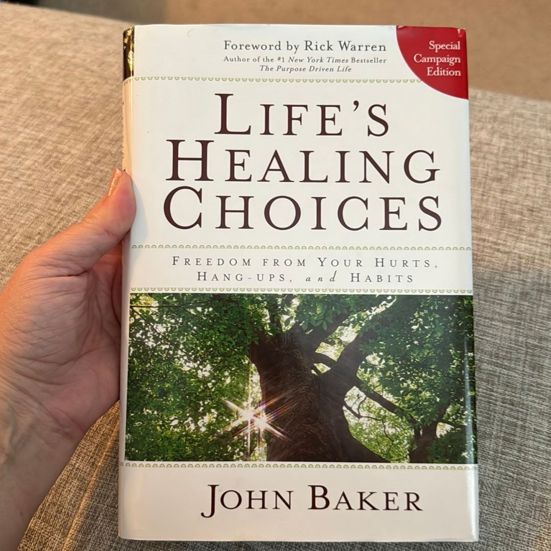 Life’s Healing Choices by John Baker, Hardcover | Pangobooks