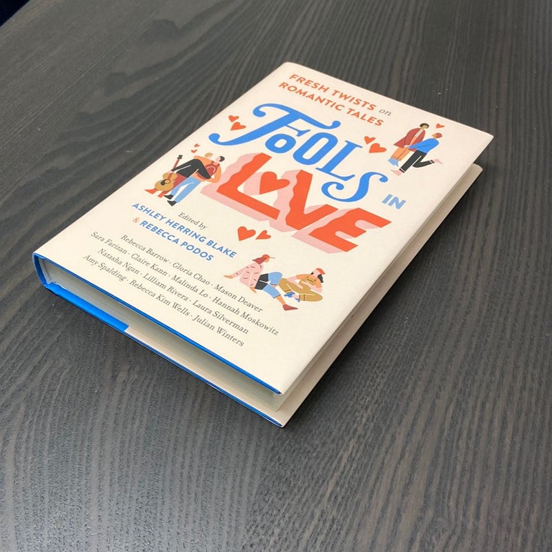 Fools in Love by Rebecca Barrow, Gloria Chao, Mason Deaver, Sara ...