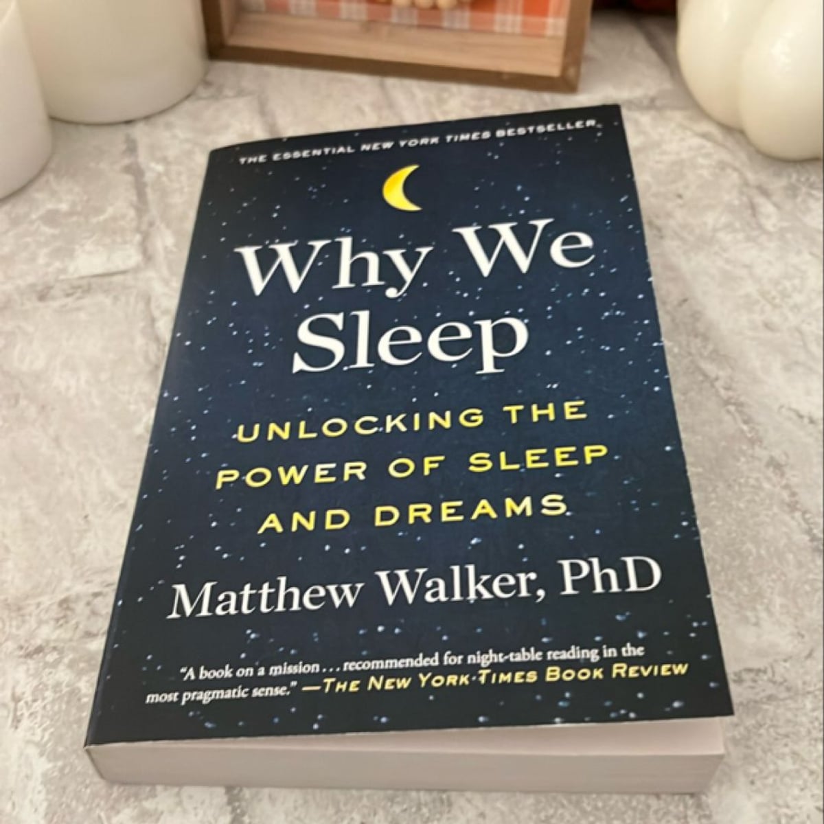 Why We Sleep by Matthew Walker