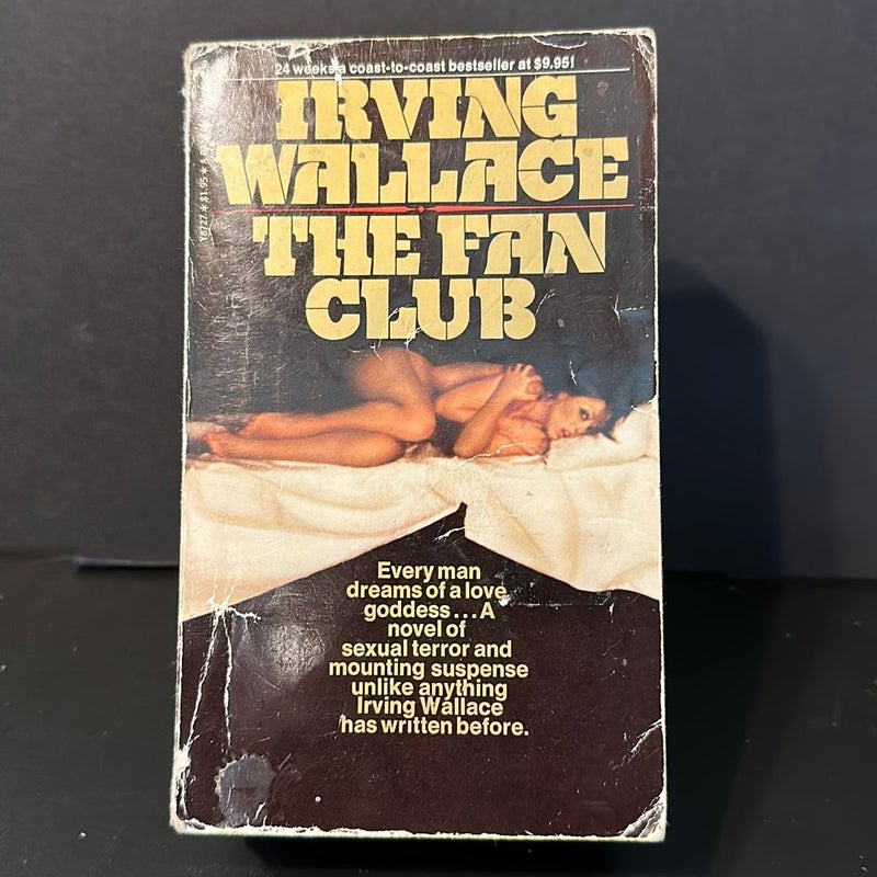 The Fan Club by Irving Wallace, Paperback | Pangobooks