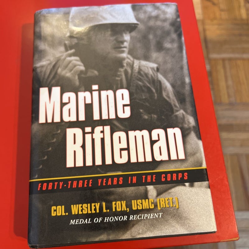 Marine Rifleman by Wesley L. Fox, Hardcover | Pangobooks