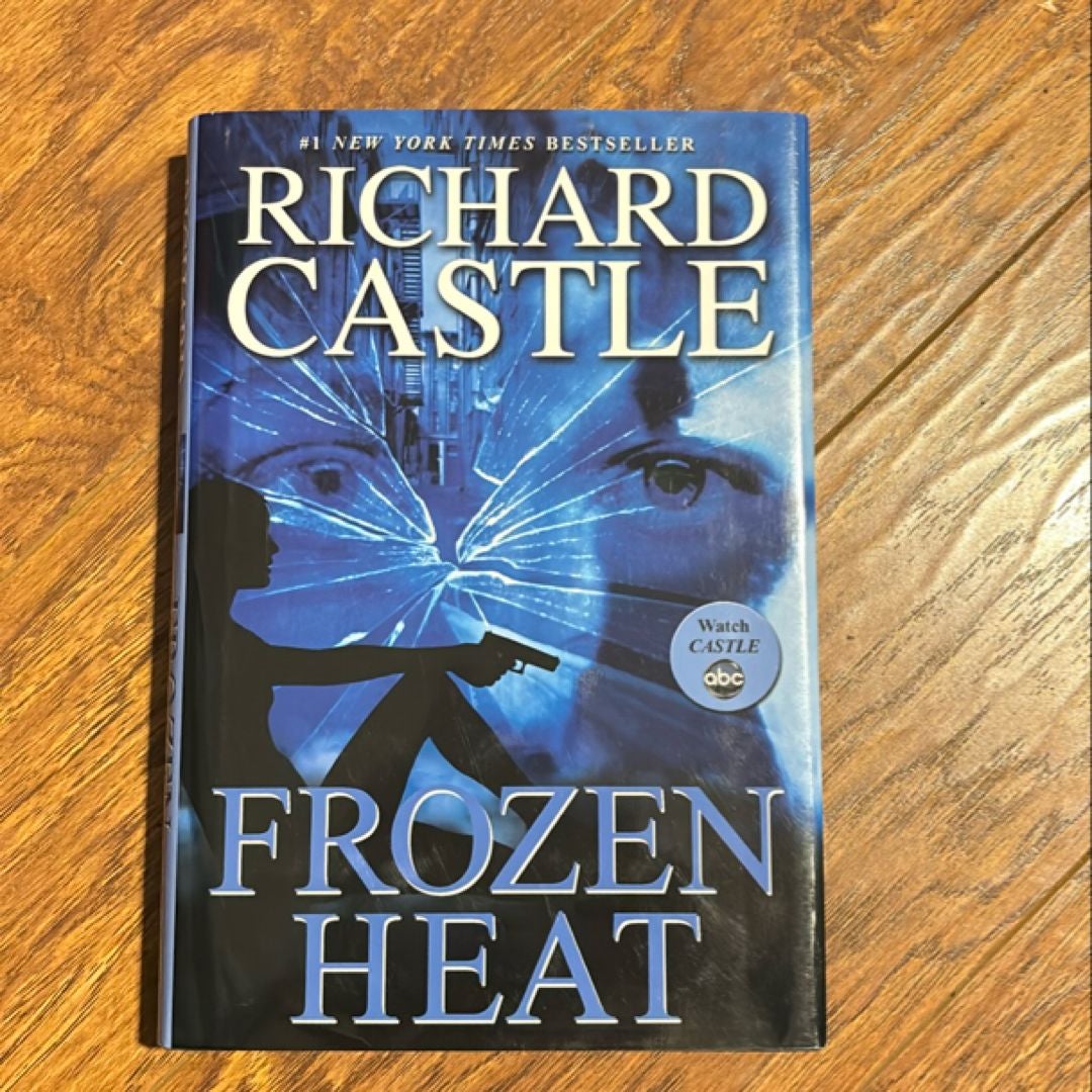 Frozen Heat by Richard Castle
