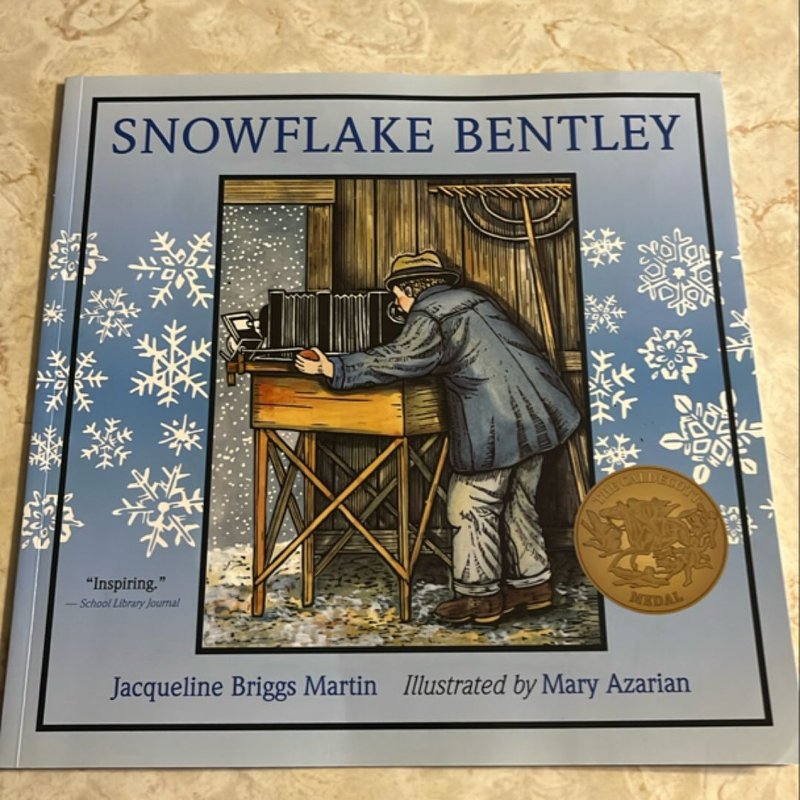 Snowflake Bentley by Jacqueline Briggs Martin