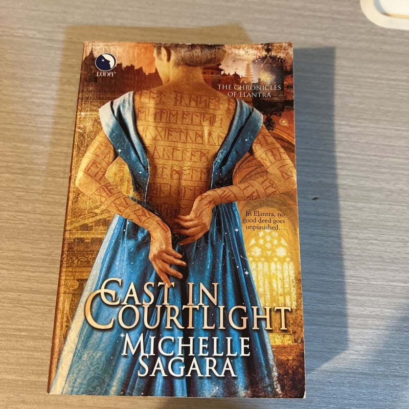 Cast in Courtlight by Michelle Sagara