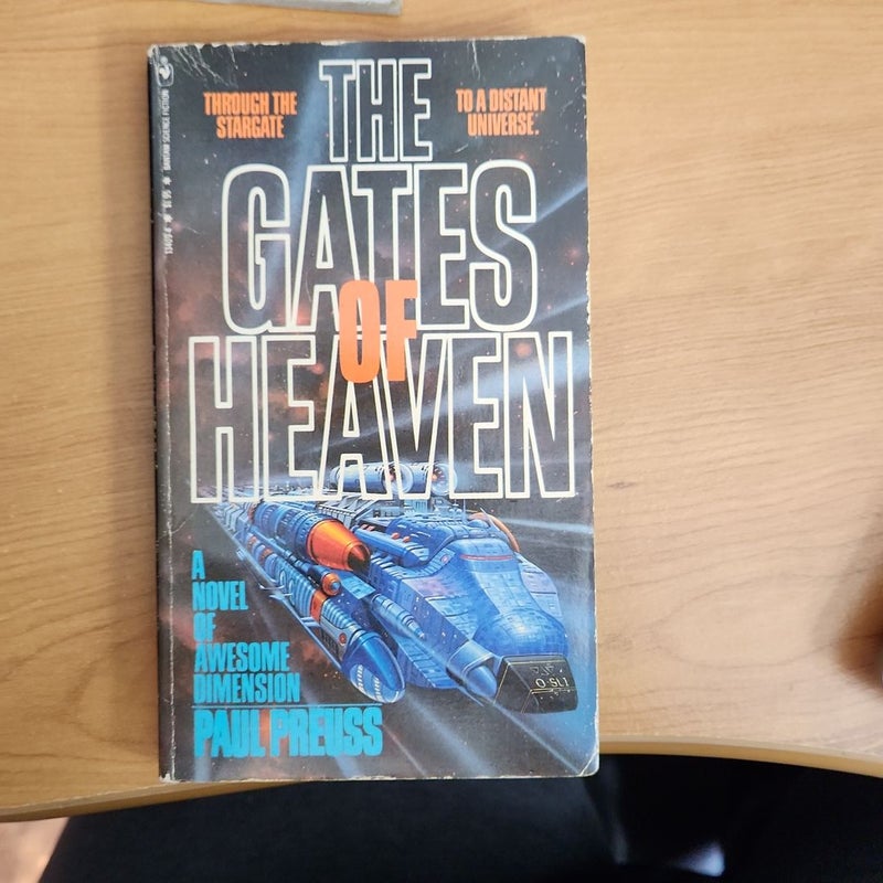 The Gates of Heaven by Paul Preuss