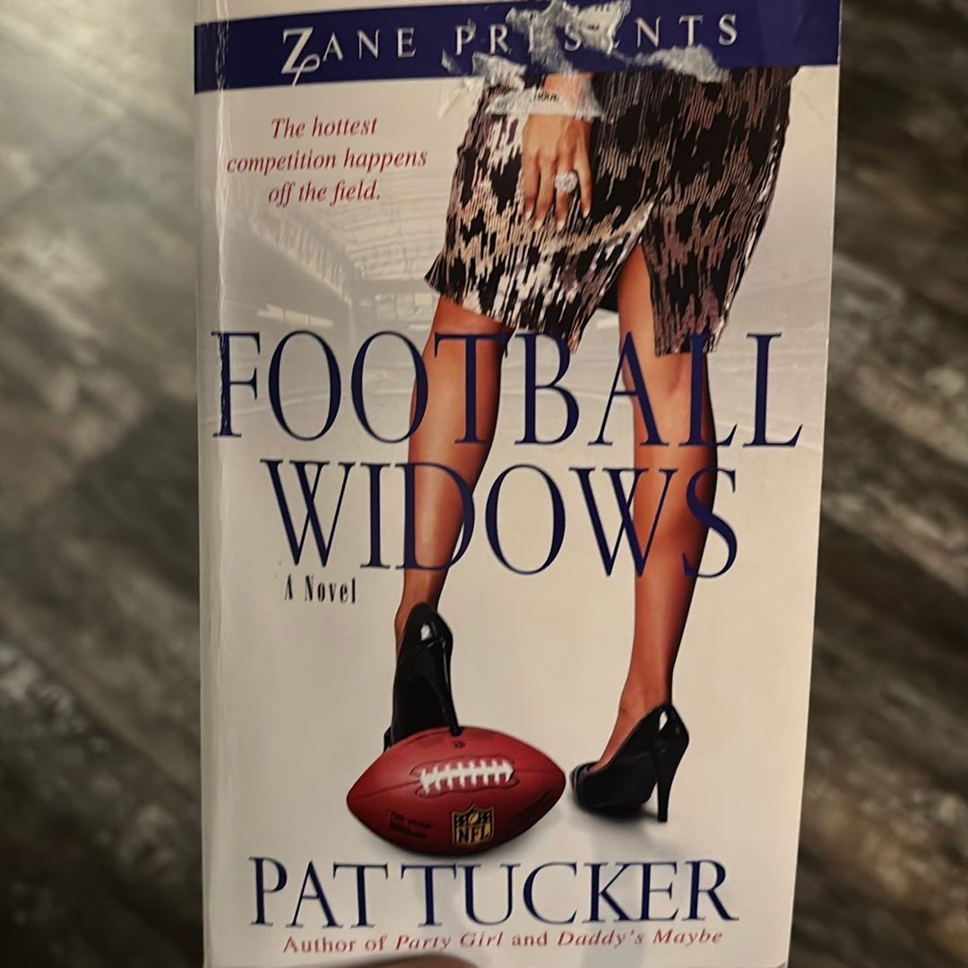 Football Widows by Pat Tucker