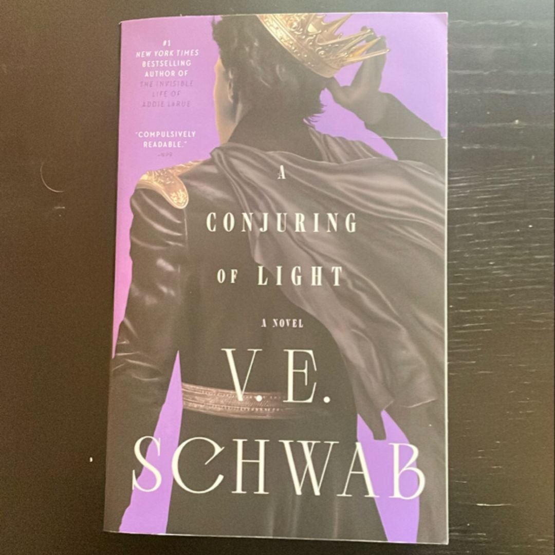 A Conjuring of Light by V. E. Schwab