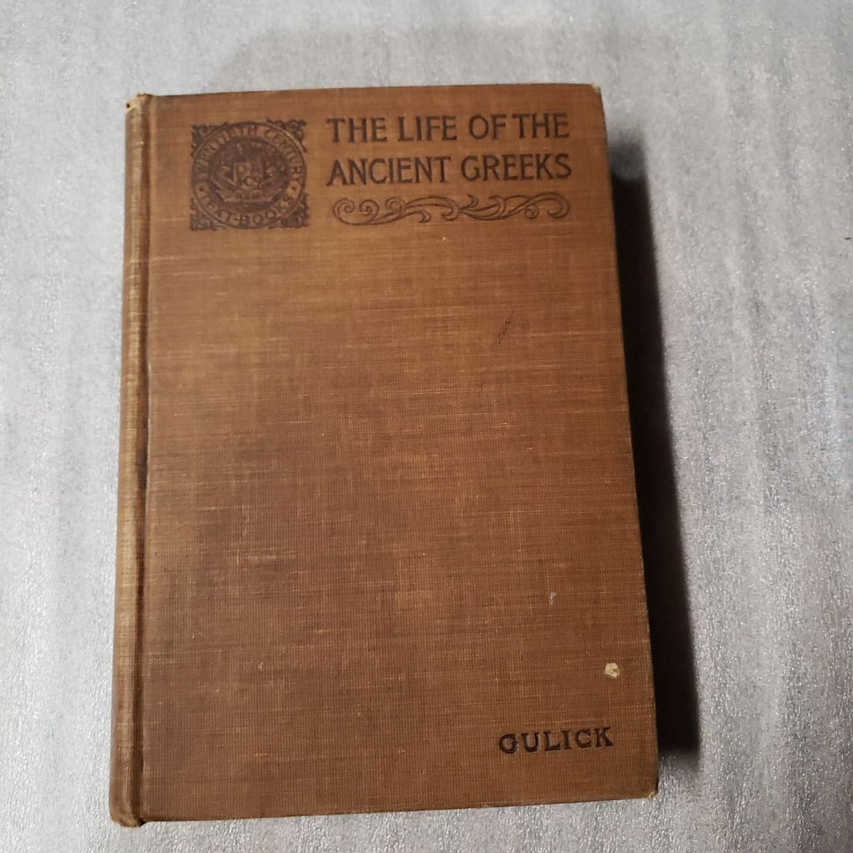 The Life of the Ancient Greeks by Charles Burton Gulick PH.D, Hardcover ...