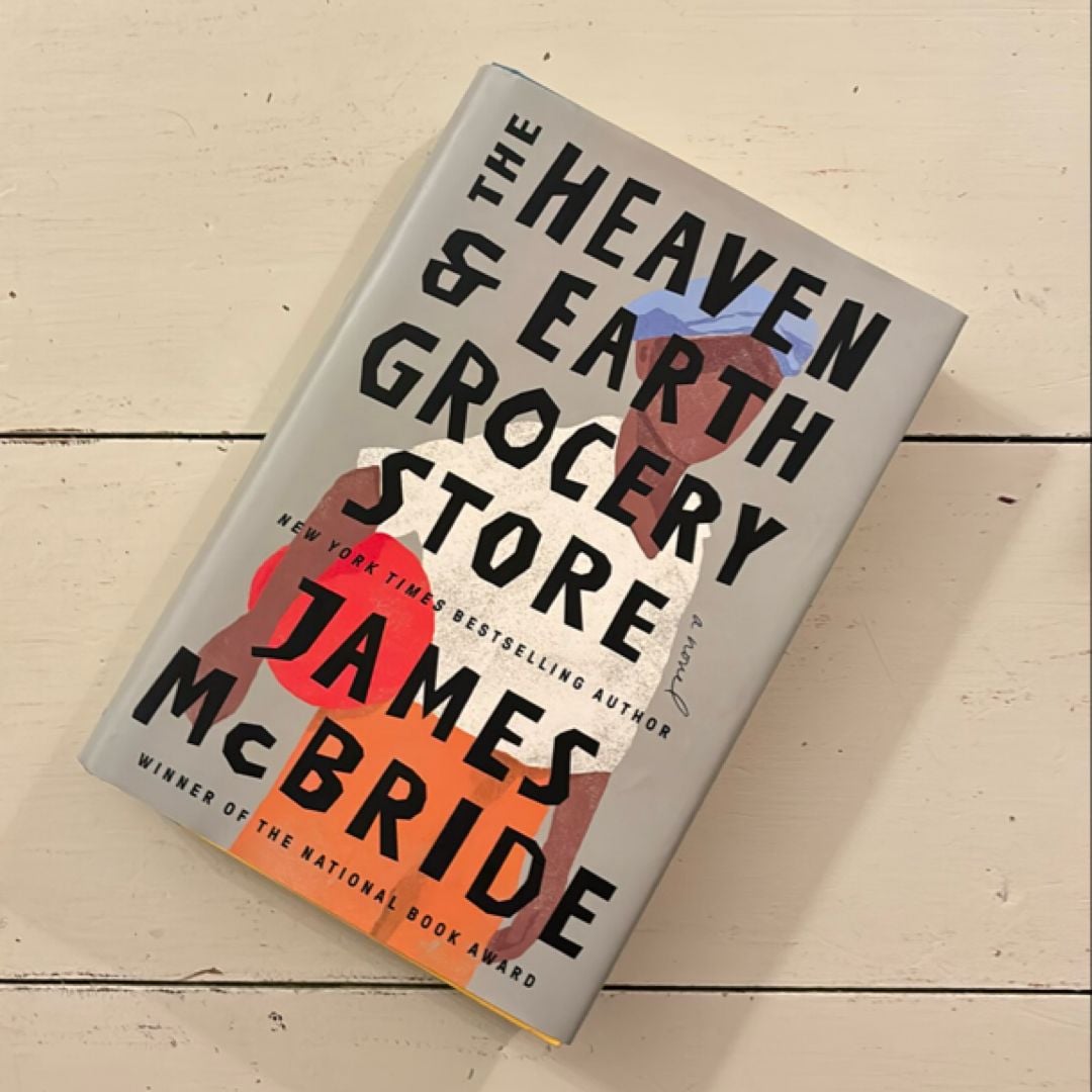 The Heaven and Earth Grocery Store by James McBride, Hardcover | Pangobooks
