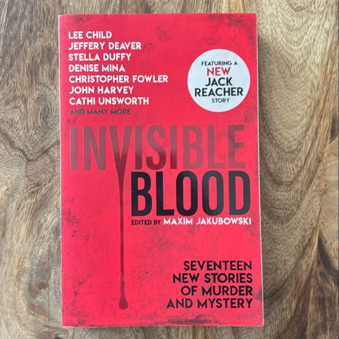 Invisible Blood by Lee Child, Jeffery Deaver, Mary Hoffman, Christopher ...