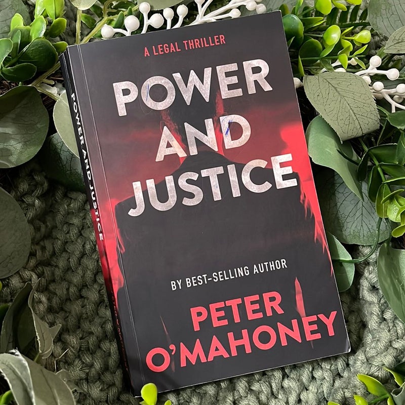 Power and Justice by Peter O'Mahoney