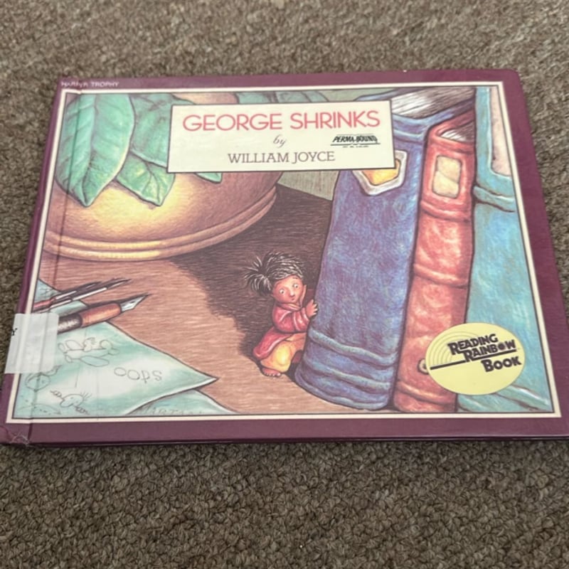 George Shrinks by William Joyce