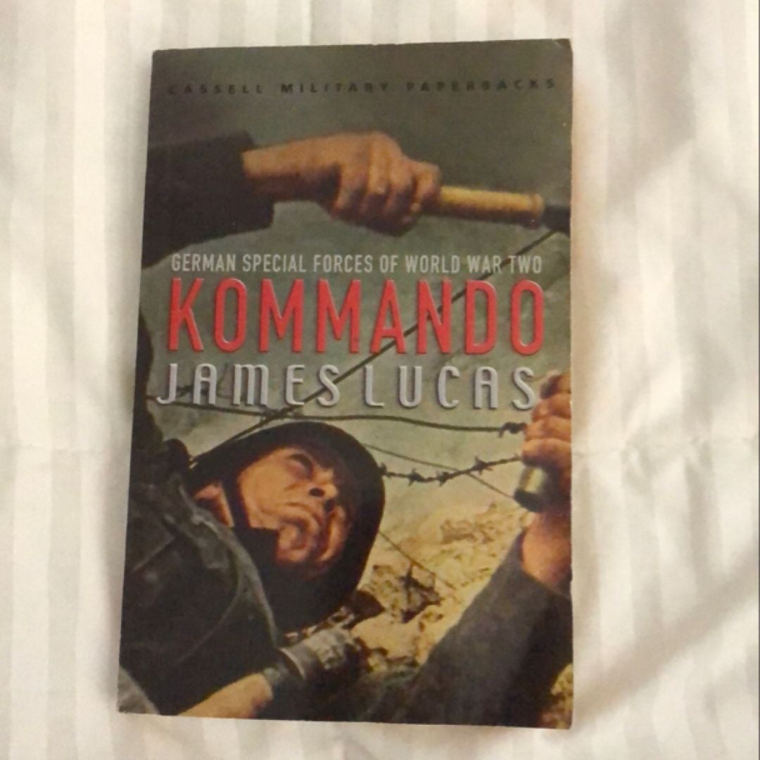 Kommando by James Lucas