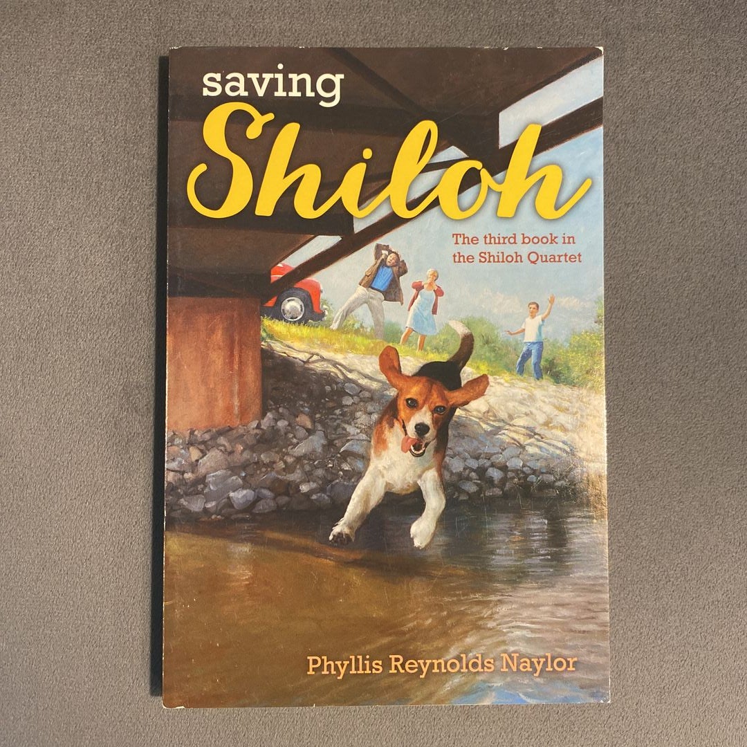 Saving Shiloh by Phyllis Reynolds Naylor