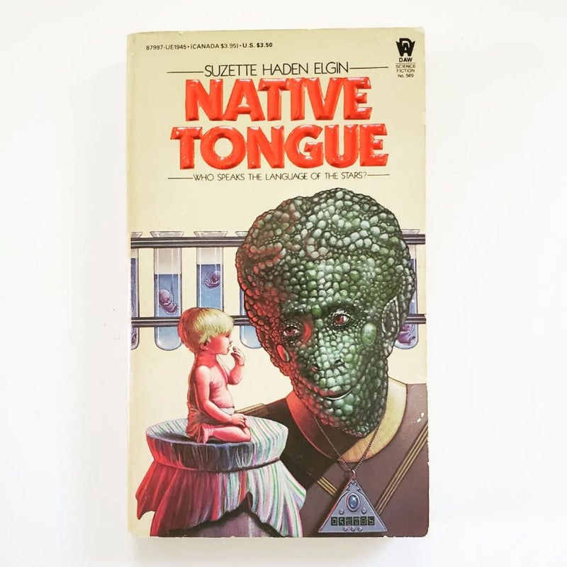 Native Tongue by Suzette Haden Elgin, Paperback | Pangobooks