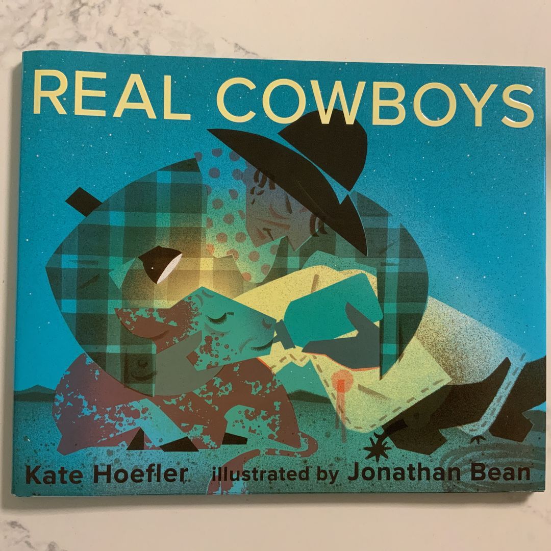 Real Cowboys by Kate Hoefler, Hardcover | Pango Books