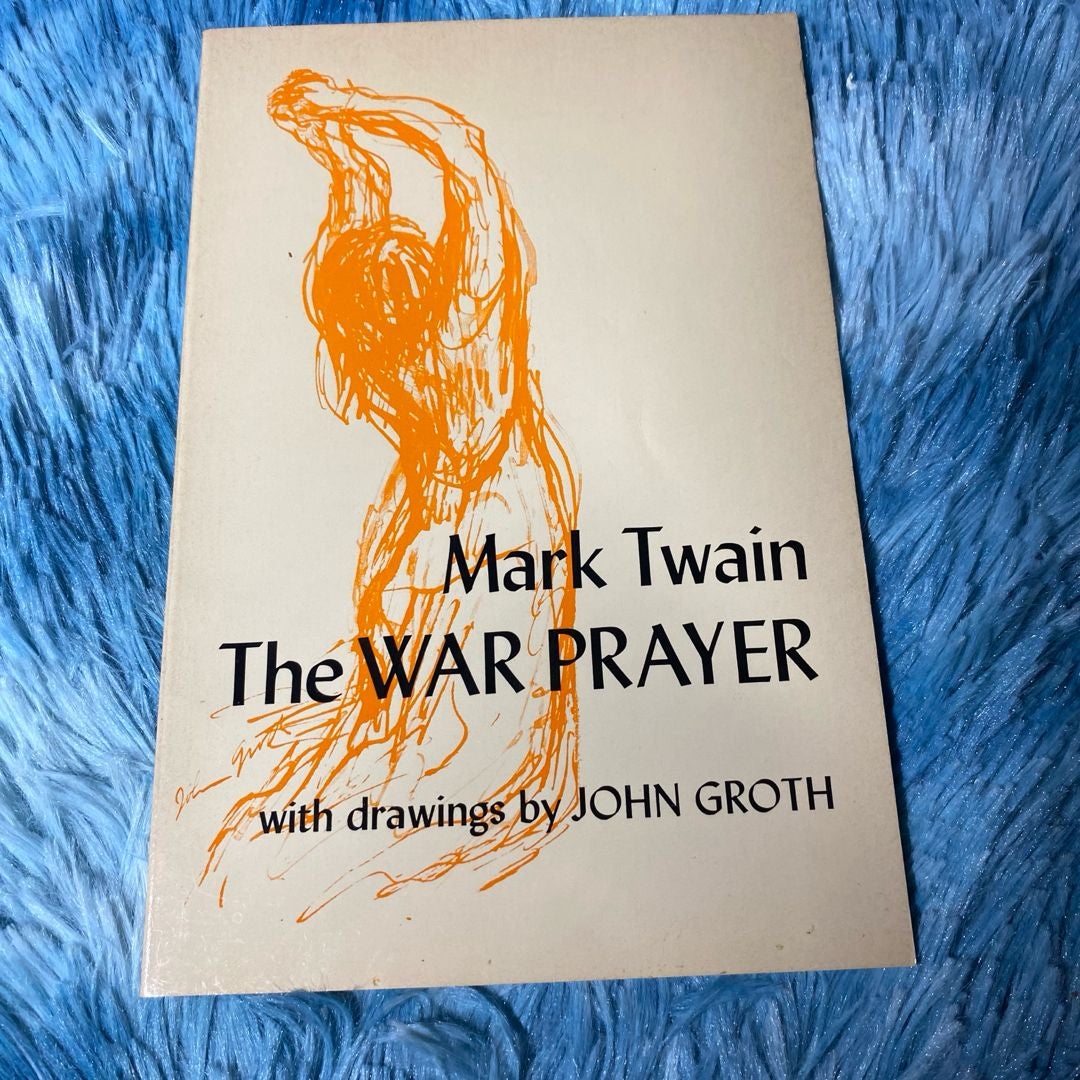 The War Prayer by Mark Twain