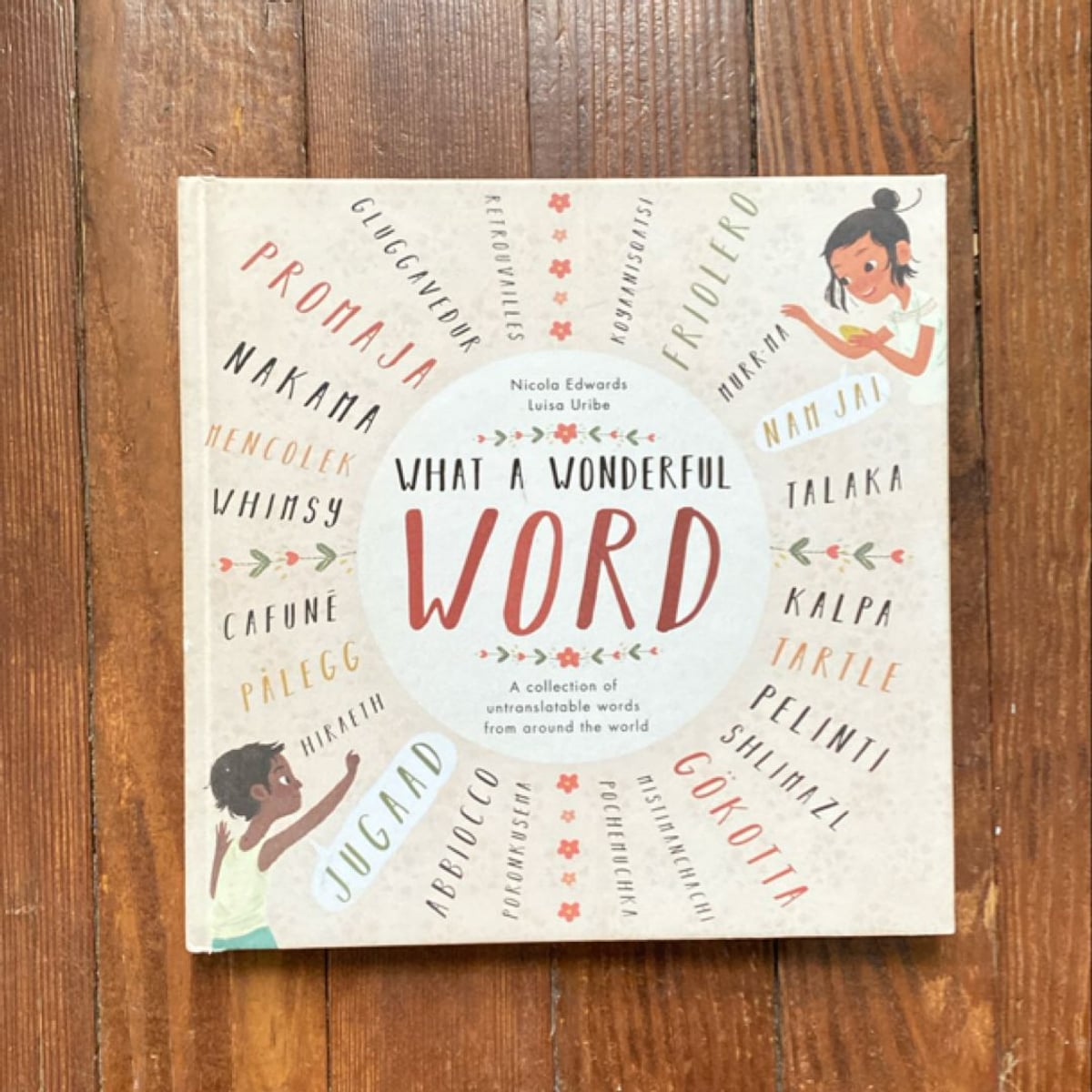 What a Wonderful Word by Nicola Edwards