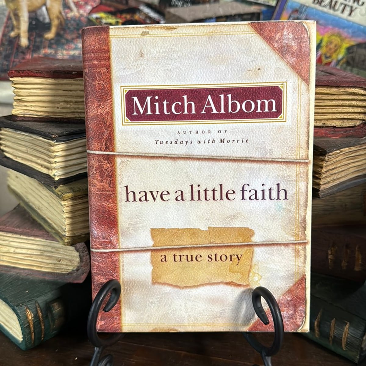 Have a Little Faith by Mitch Albom