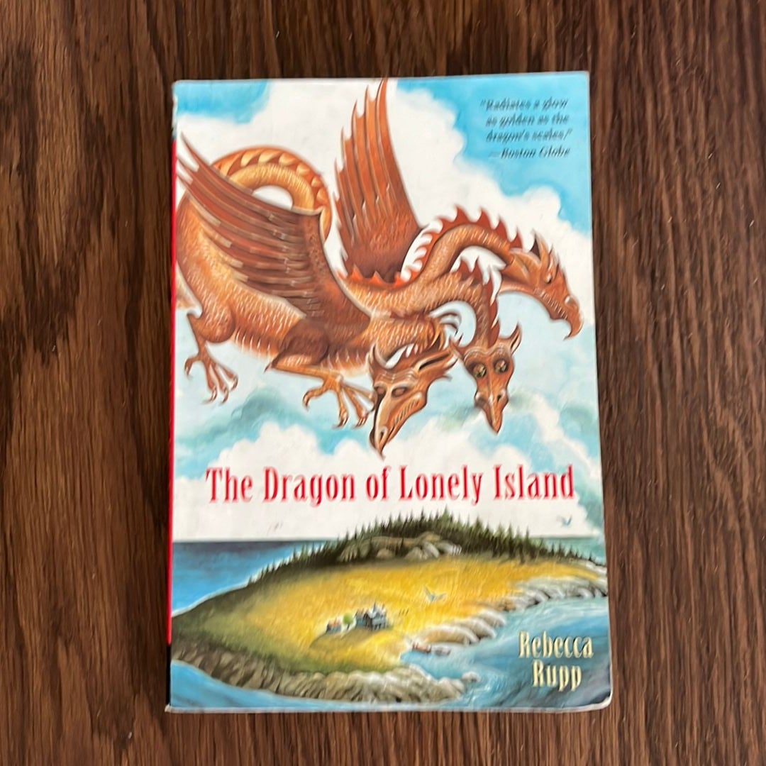 The Dragon of Lonely Island by Rebecca Rupp, Paperback | Pangobooks