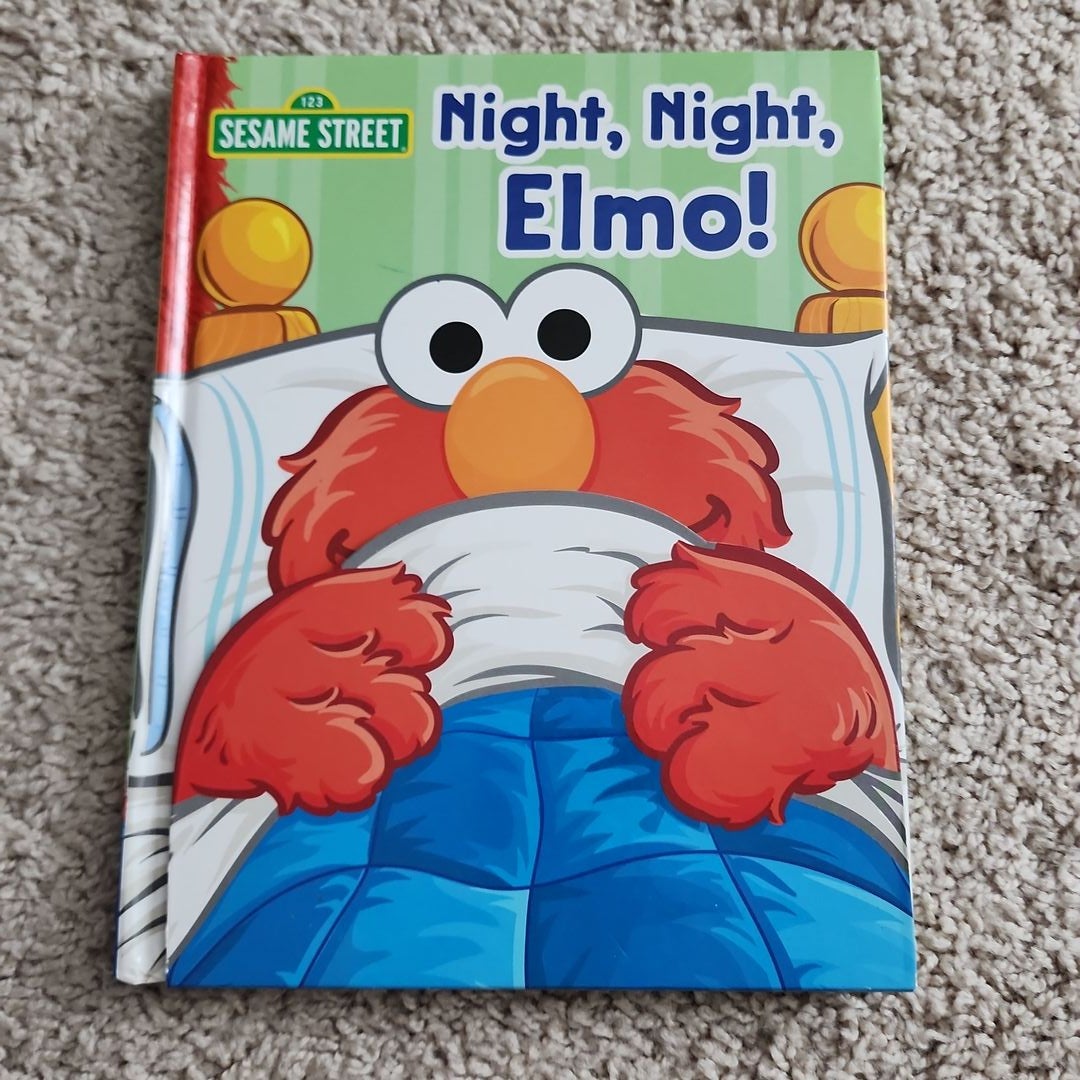 Sesame Street: Night, Night, Elmo! by Gina Gold
