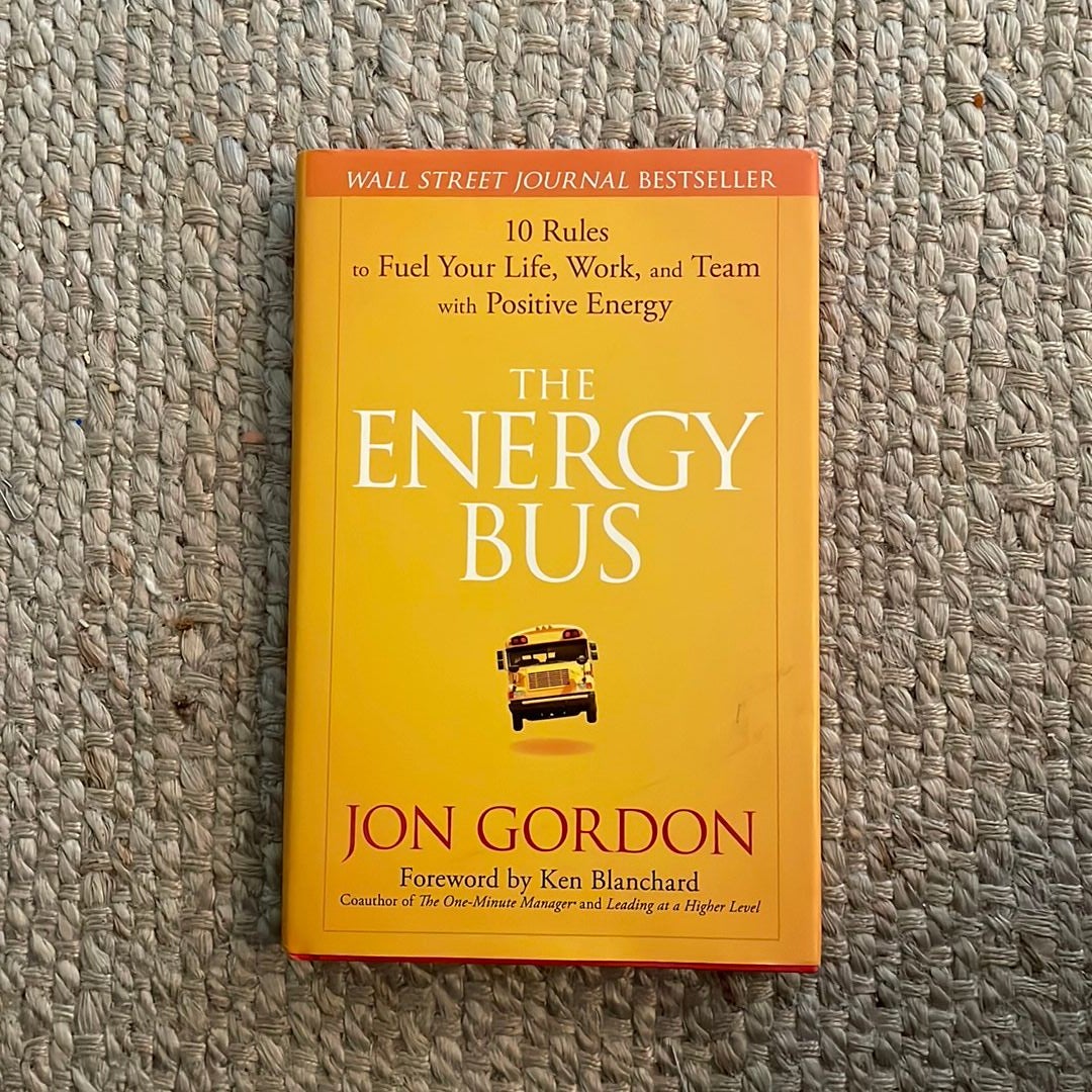 The Energy Bus by Jon Gordon, Hardcover | Pangobooks