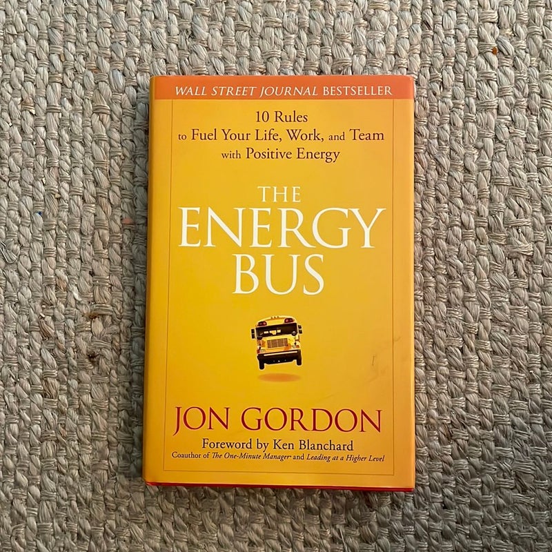 The Energy Bus by Jon Gordon, Hardcover | Pangobooks