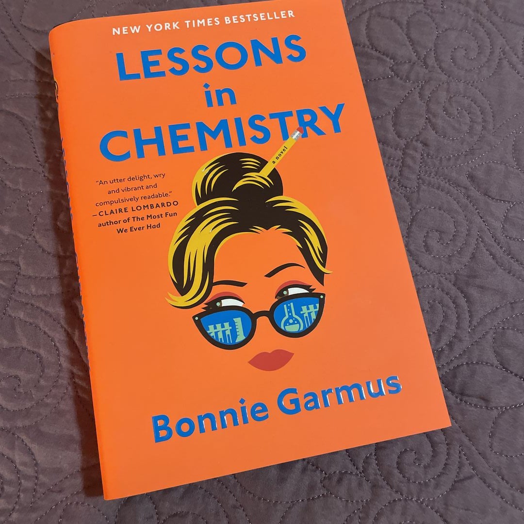 Lessons in Chemistry Barnes and Noble edition by Bonnie Garmus ...