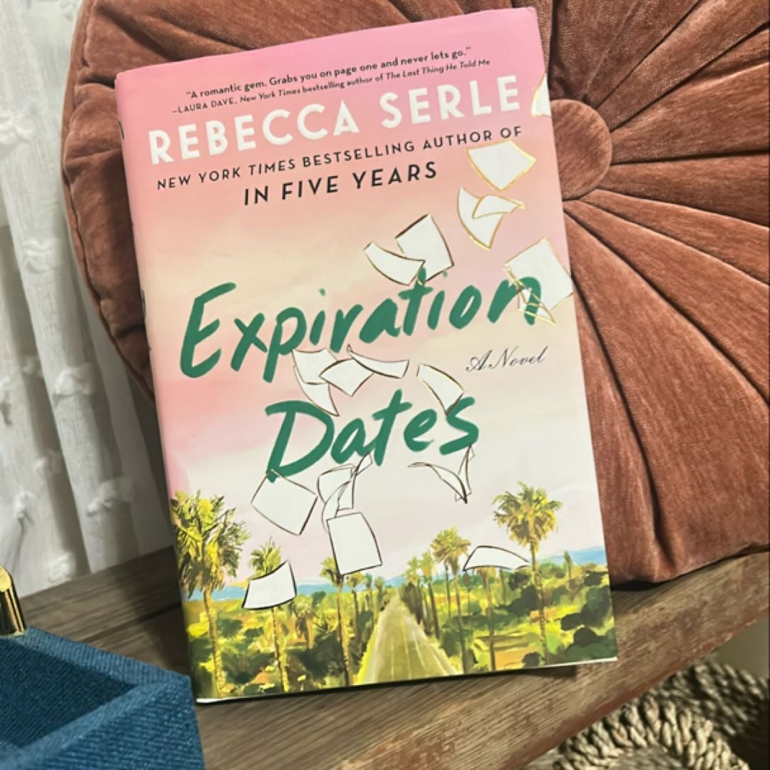 Expiration Dates by Rebecca Serle, Hardcover | Pangobooks
