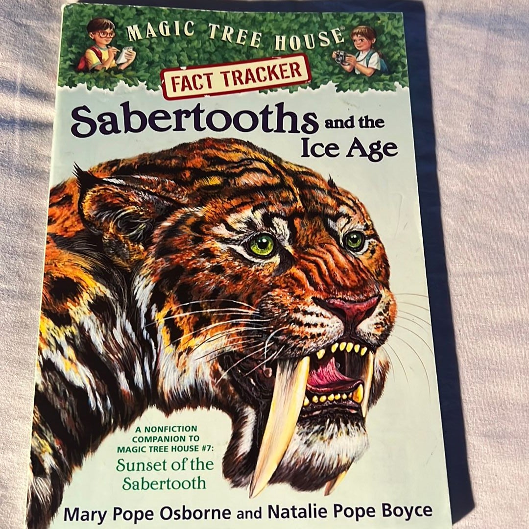 Sabertooths and the Ice Age by Mary Pope Osborne, Paperback | Pangobooks