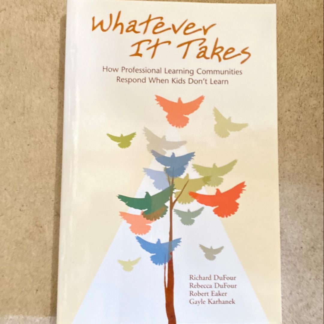 Whatever It Takes by Richard DuFour