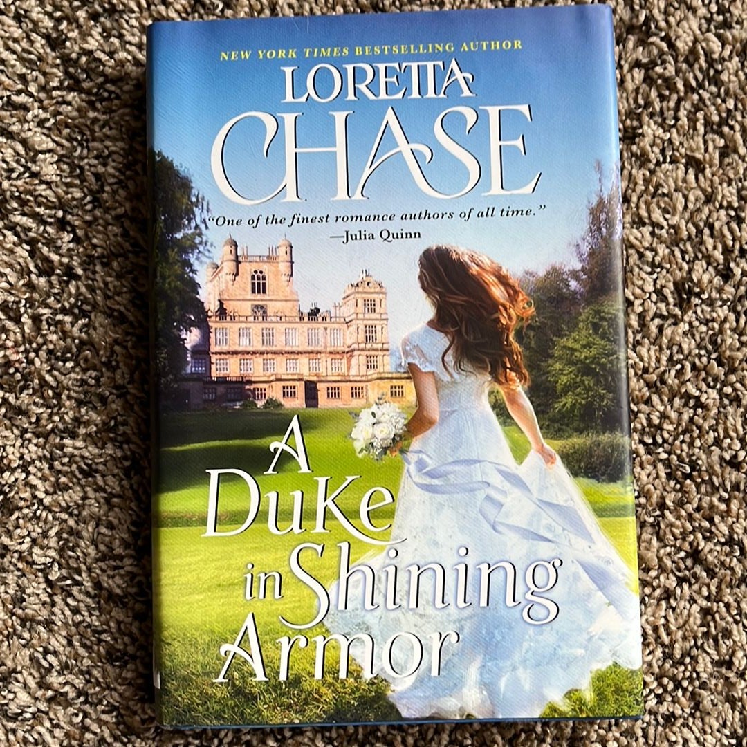 A Duke in Shining Armor by Loretta Chase
