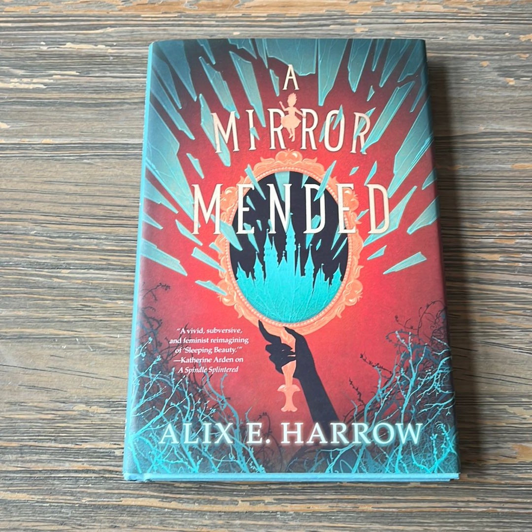 A Mirror Mended by Alix E. Harrow