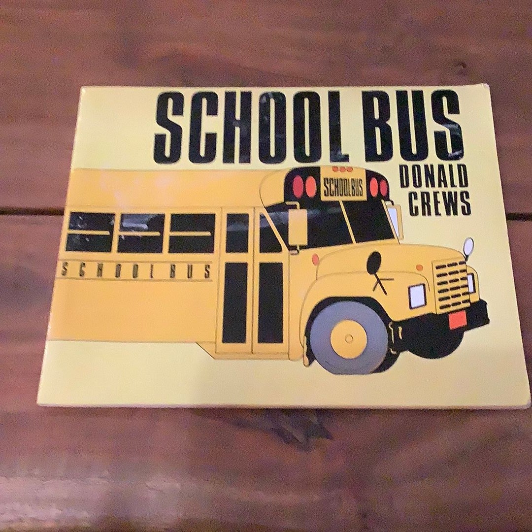 School Bus by Donald Crews