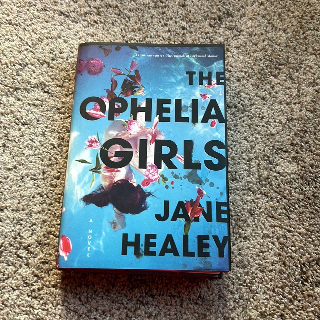 The Ophelia Girls by Jane Healey, Hardcover | Pangobooks