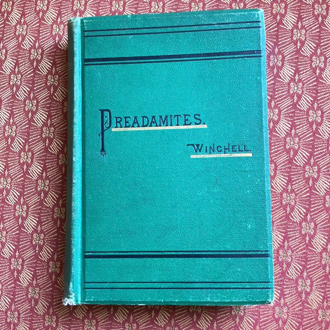 Preadamites; or a demonstration of the existence of men before Adam by ...