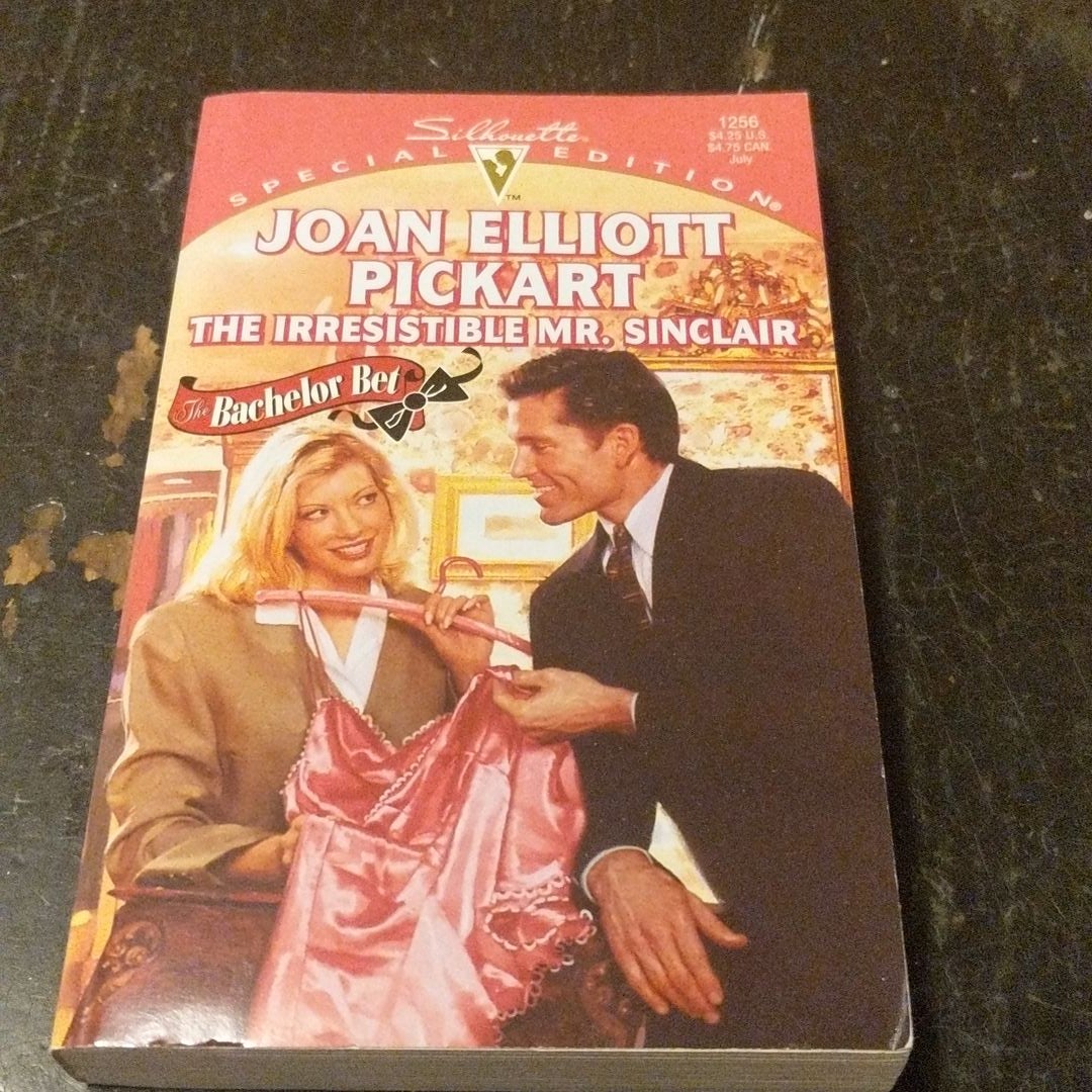 The Irresistible Mr. Sinclair by Joan Elliott Pickart