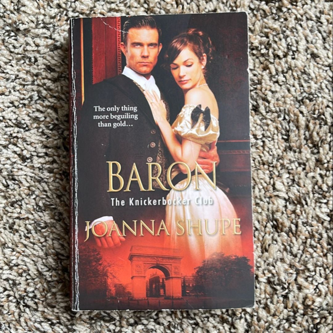 Baron the Knickerbocker Club by J. Shupe