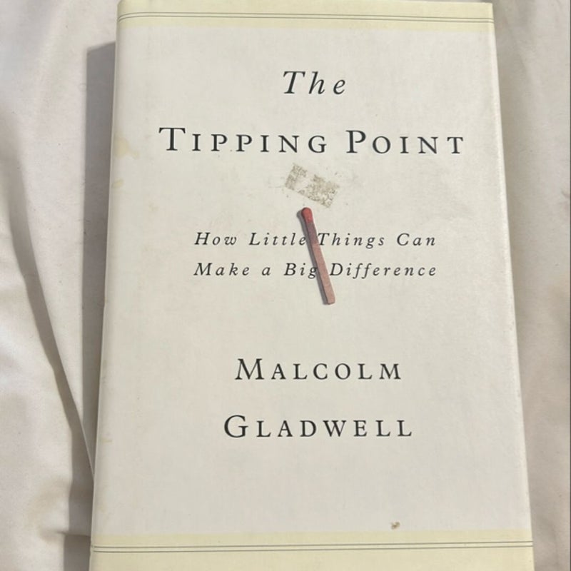 The Tipping Point by Malcolm Gladwell