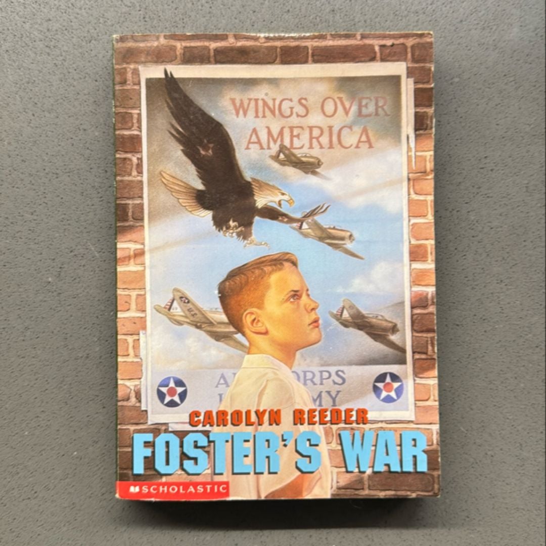 Foster's War by Carolyn Reeder