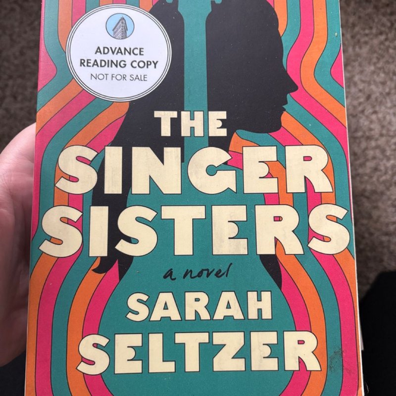 The Singer Sisters by Sarah Seltzer