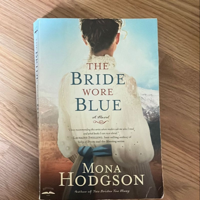 The Bride Wore Blue by Mona Hodgson