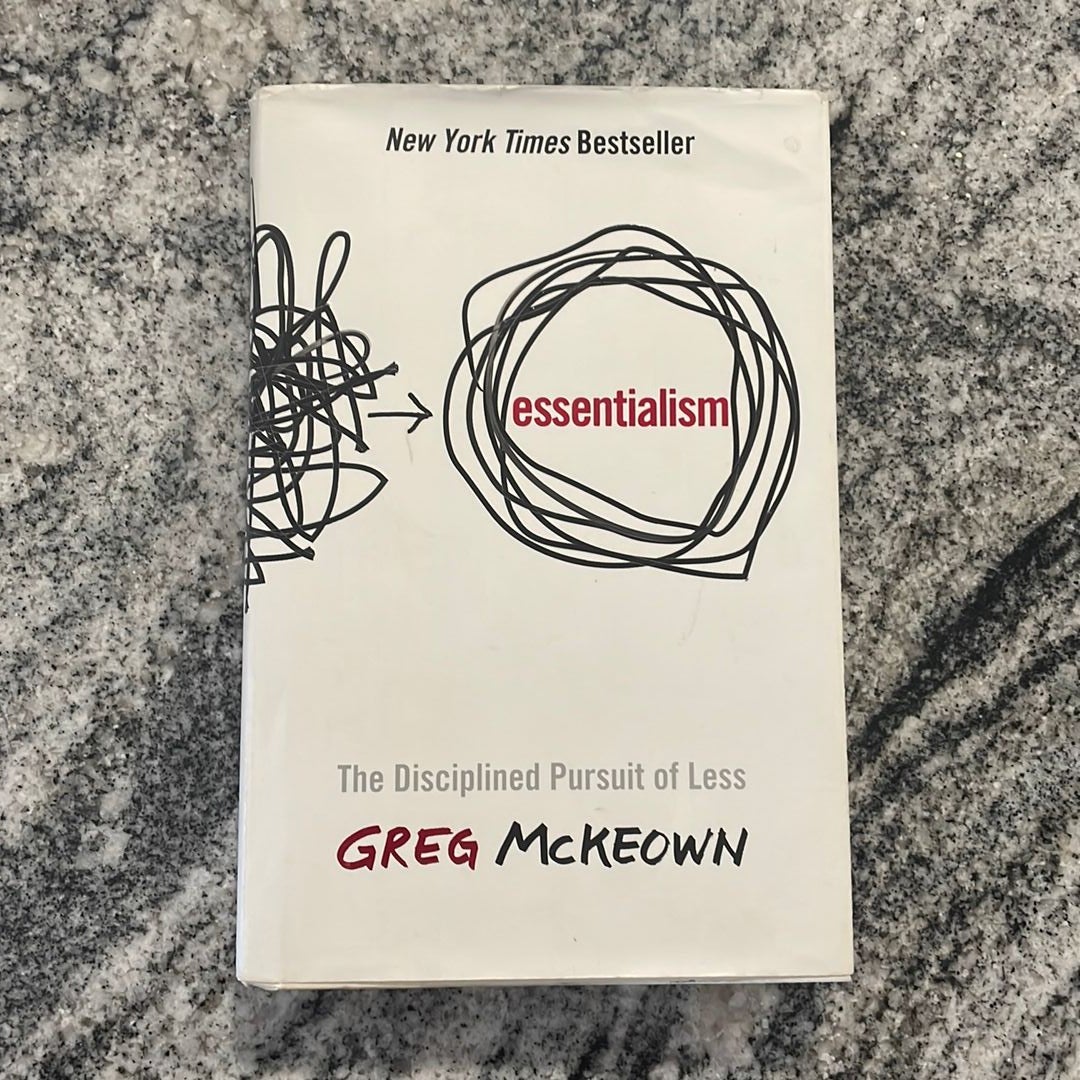 Essentialism by Greg McKeown