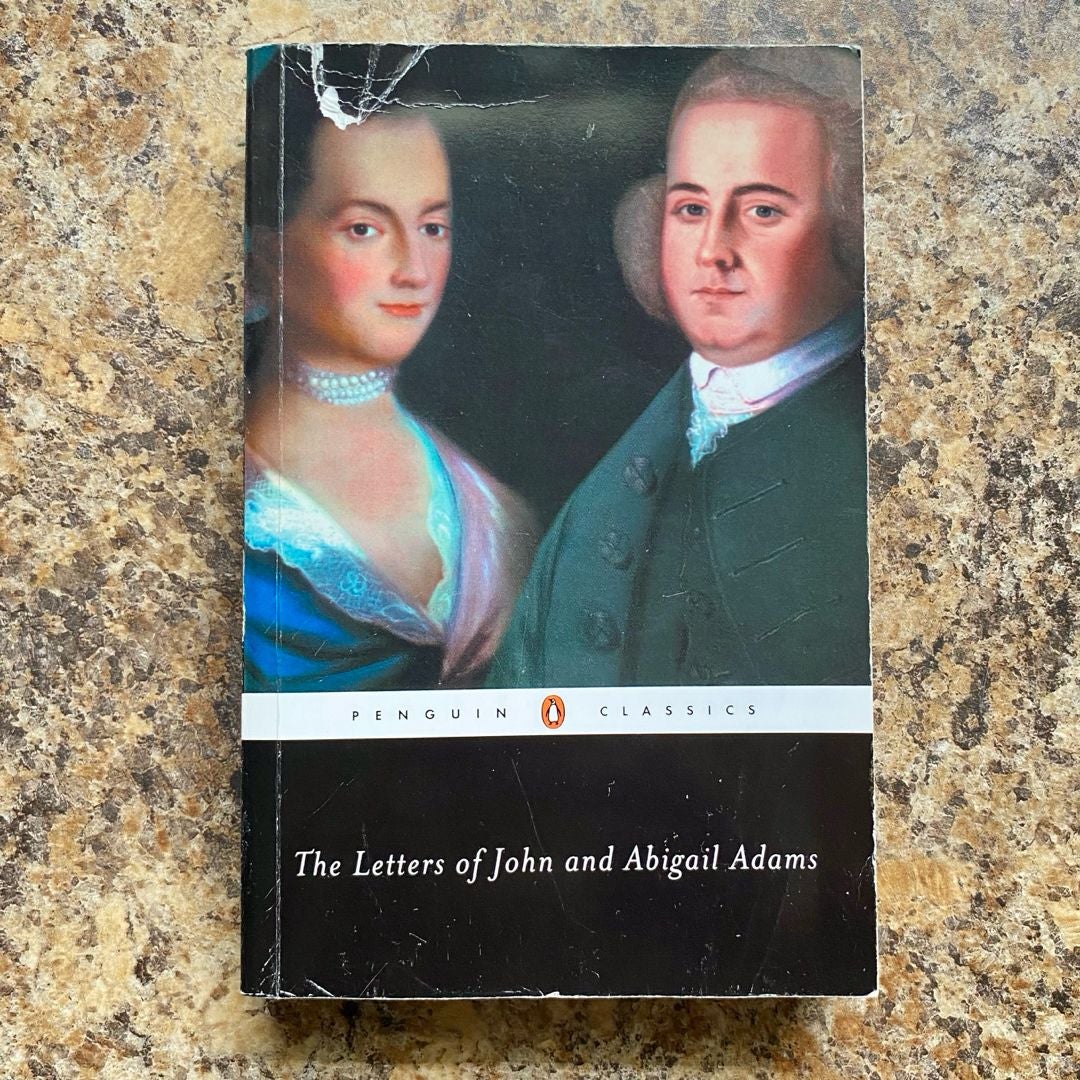 The Letters of John and Abigail Adams by Frank Shuffelton, Paperback ...